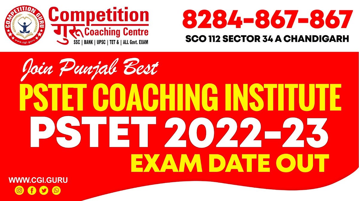 Pstet Coaching In Chandigarh. Competition Guru accomplished goals of ...