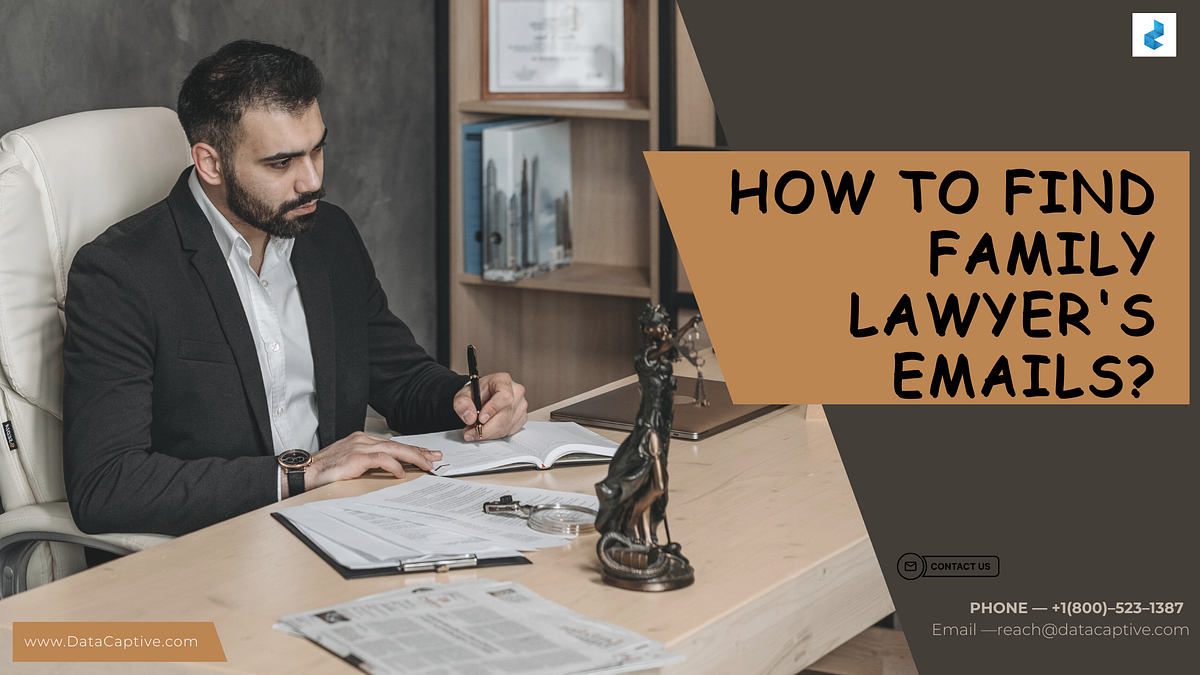 How To Find Family Lawyer’s Emails for Marketing? | Medium