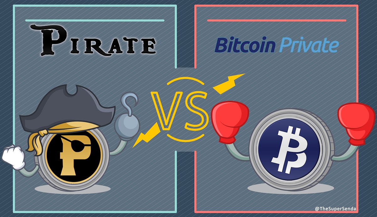 Bitcoin Private vs. Pirate. ¿Cuál es la mejor moneda privada? Una… | by ...