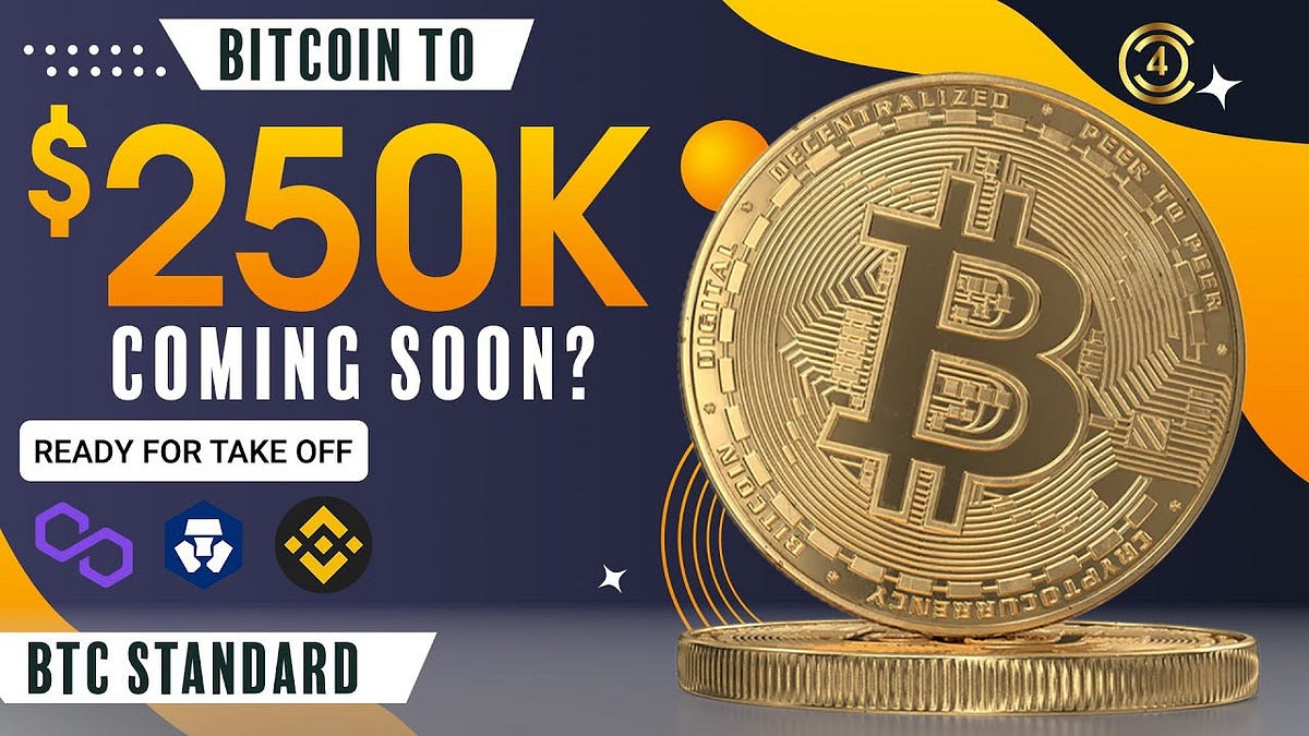 Why Bitcoin Could Rocket To A $250,000 Price In 2025 | by JZeus 🕊️ ...