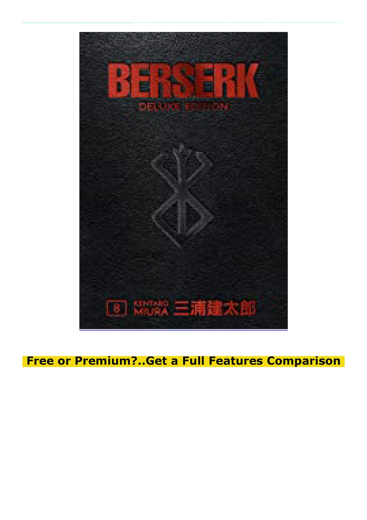 Access PDF Berserk Deluxe Volume 8 Full Pages | by Mrs. Alia Leuschke | Medium