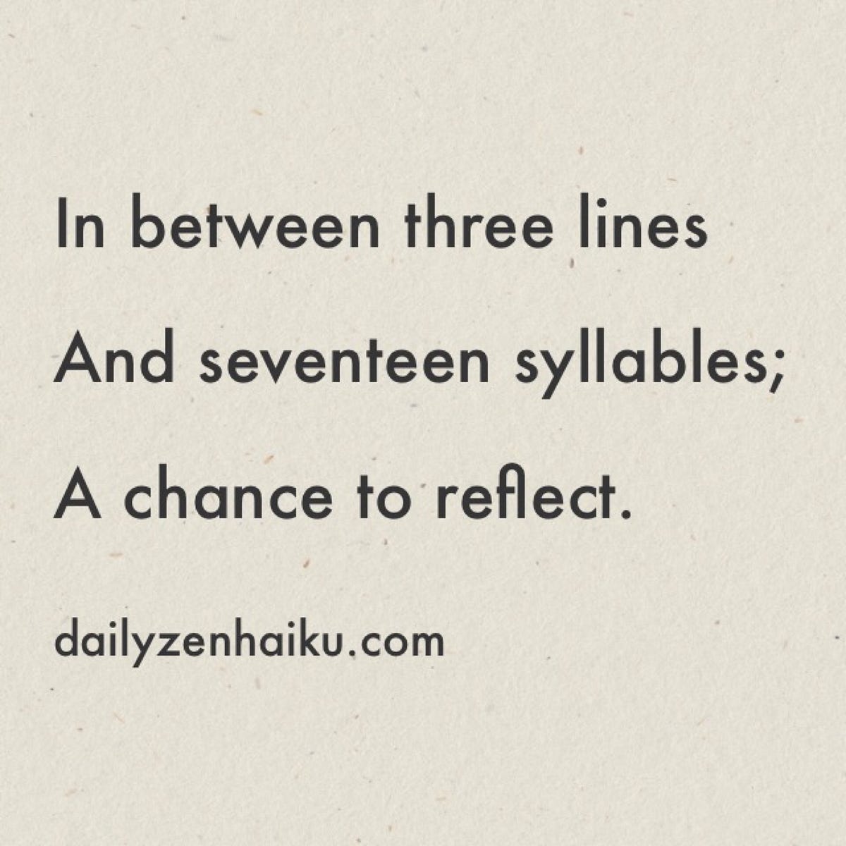 In between three lines. And seventeen syllables; | by Zezan Tam | Daily ...