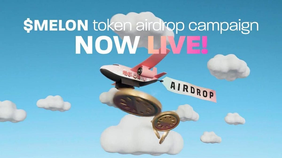 Melon Airdrop1000 JUICE - air shaon - Medium