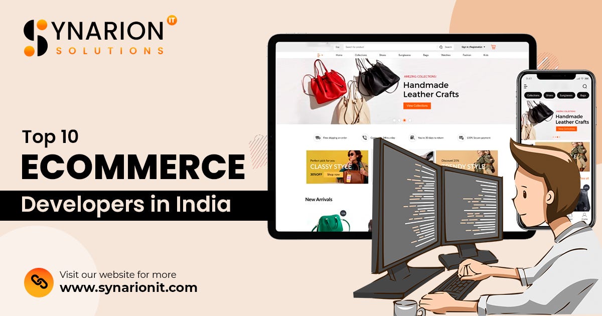Top 10 eCommerce Developers in India | by Synarion IT Jaipur | May ...
