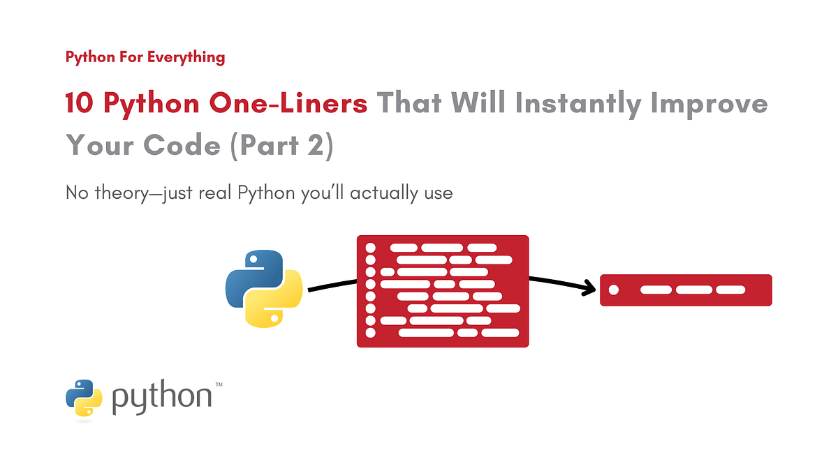 10 Python One-Liners That Will Instantly Improve Your Code | Python For ...