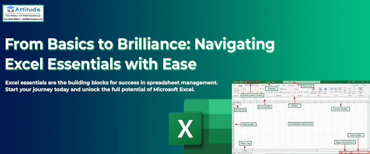 From Basics to Brilliance: Navigating Excel Essentials with Ease ...