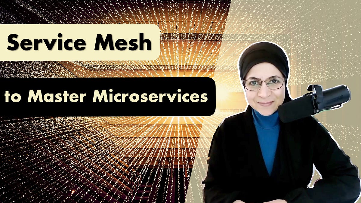 Master Service Mesh for Modern Software Architecture | Level Up Coding