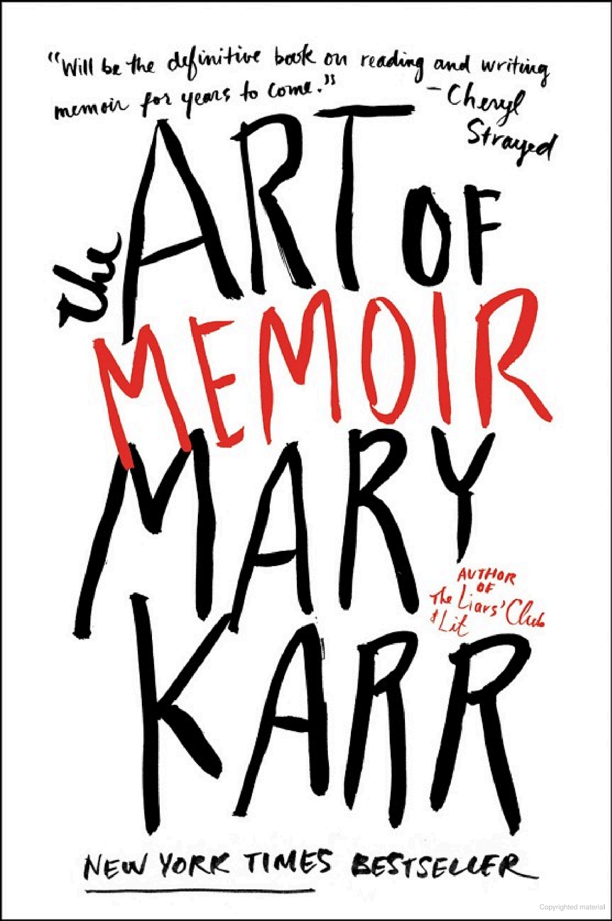 Mary Karr’s The Art of Memoir: A Definitive Guide to the Craft and ...