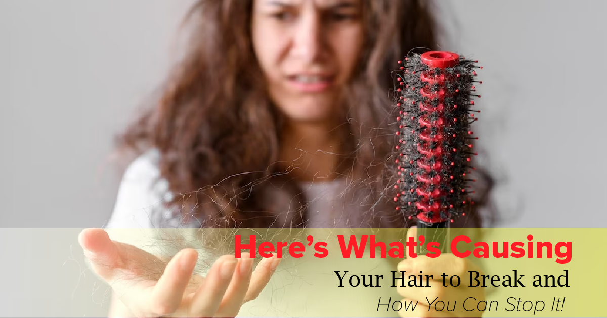 Here’s What’s Causing Your Hair to Break and How You Can Stop It! | by ...