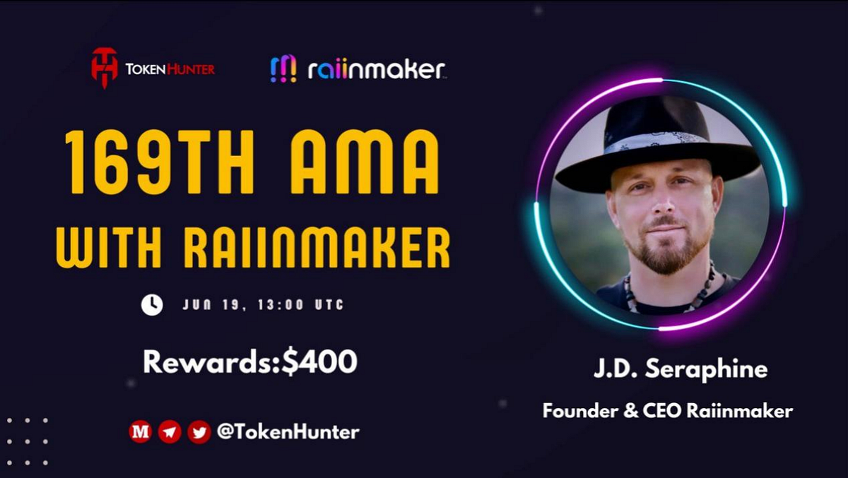 AMA Recap Vol.169— — Raiinmaker. At 13: 00 pm (UTC) on Jun 19th, J.D… | by TokenHunter | Jun ...