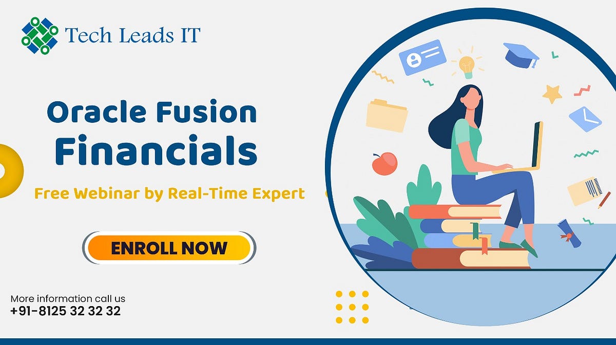Everything You Want to Know About Oracle Financials Cloud Training and ...