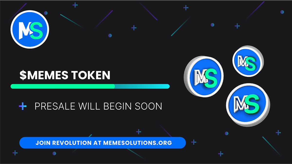Meme Solutions Ecosystem Presale. Meme Solution — Join Revolutions | by ...