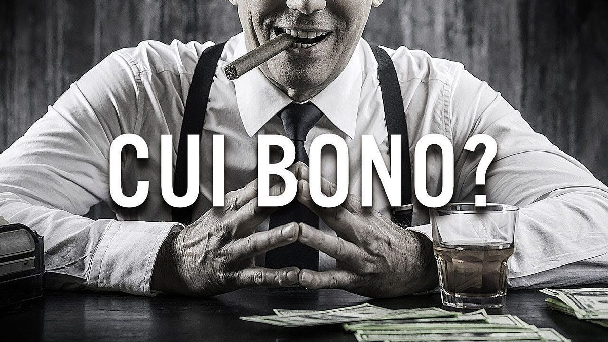 CUI BONO. ¿Quién se beneficia de un sistema… | by Bet-Ed | Medium