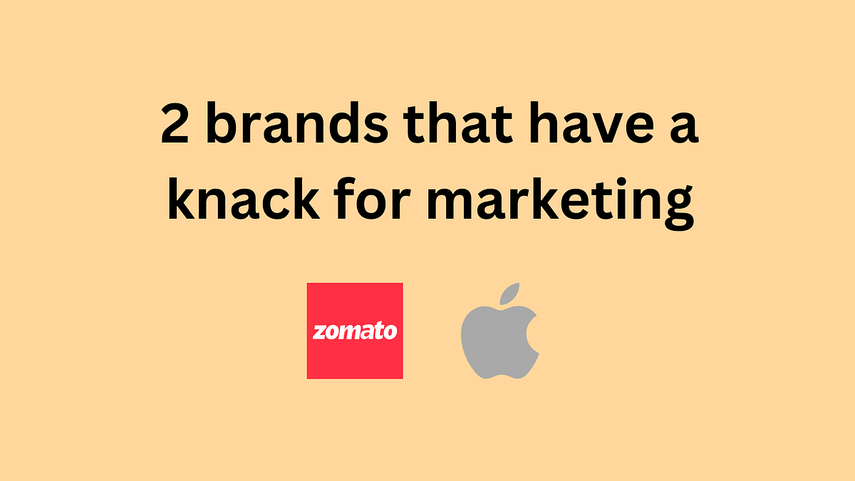 Two brands that have a knack for marketing | by Hanush Kumar | Medium