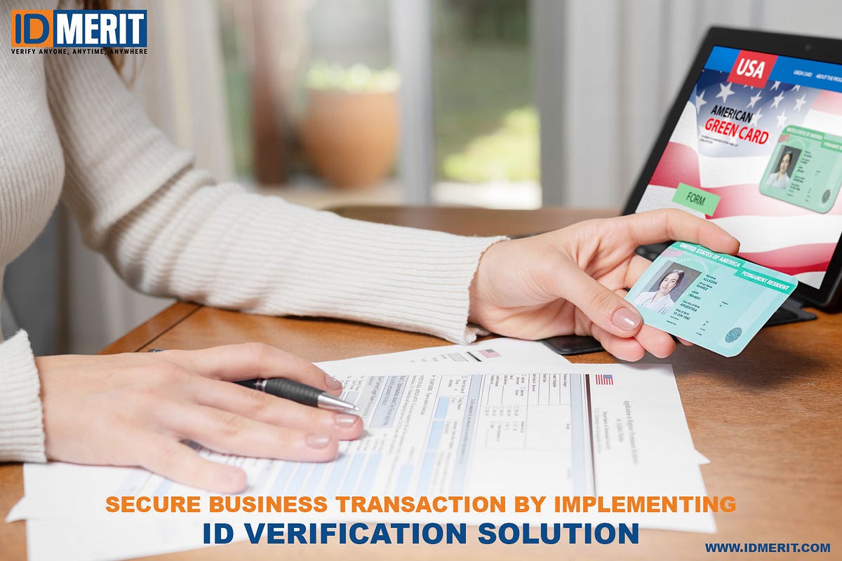 ID Verification Solution: The Key to Secure Business Transaction | by ...