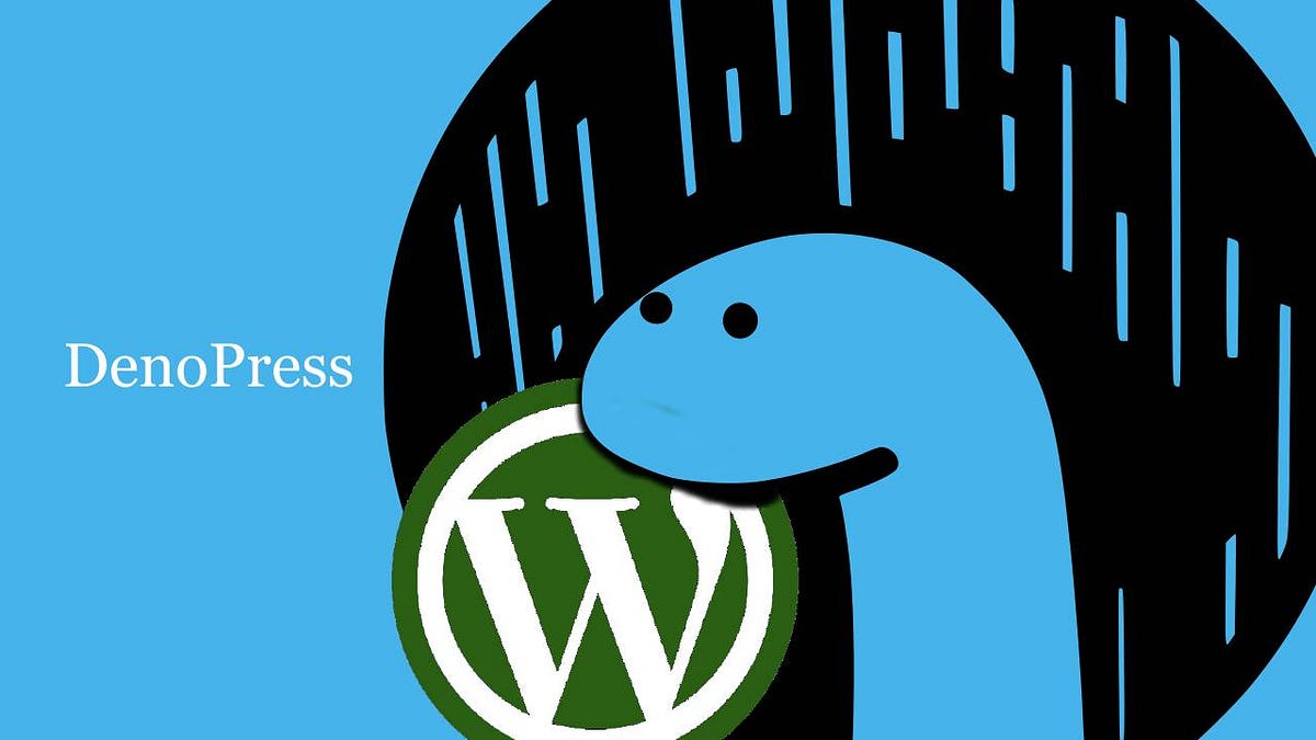 DenoPress: My attempt to remake WordPress in JavaScript — Part 1 | by ...