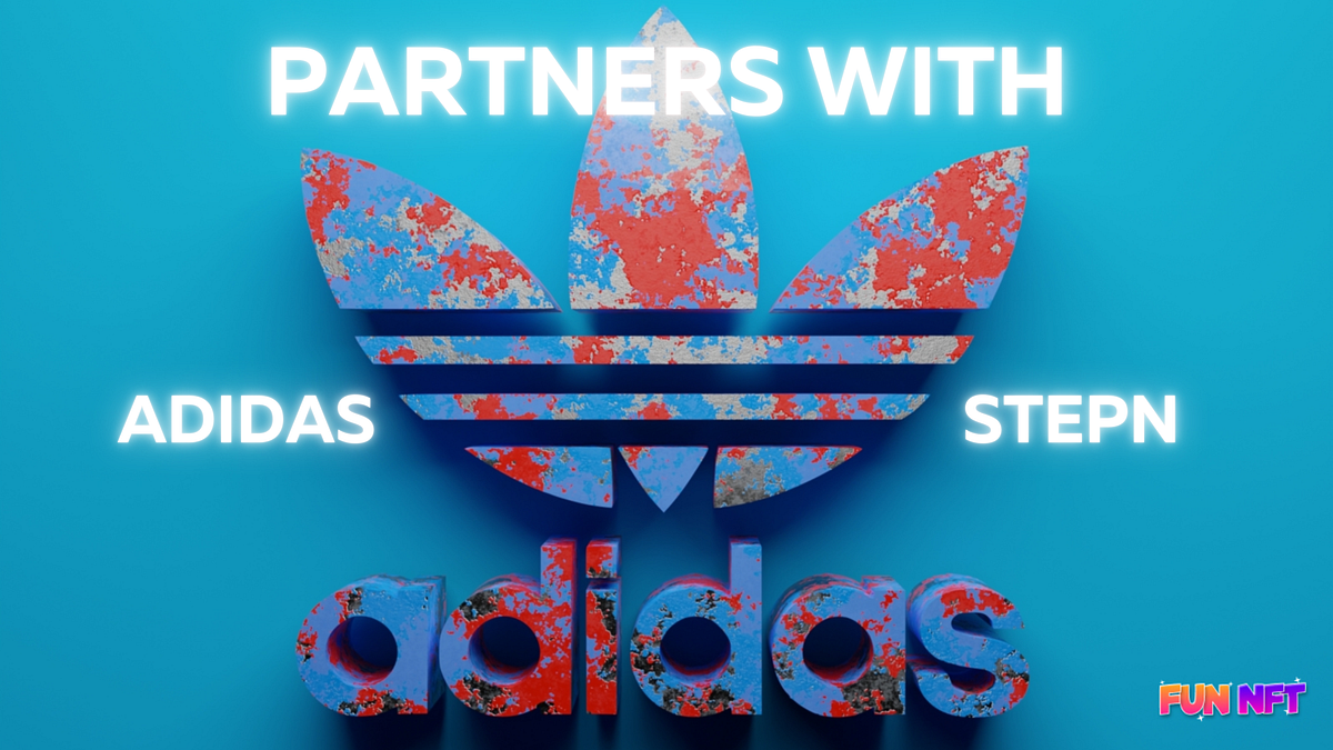 Adidas Partners with Stepn for NFT Sneaker Release | by FunNFT | Medium