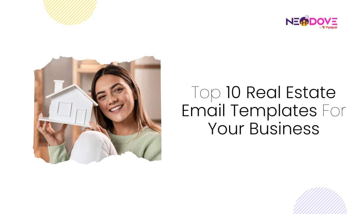 Top 10 Real Estate Email Templates For Your Business | by NeoDove ...
