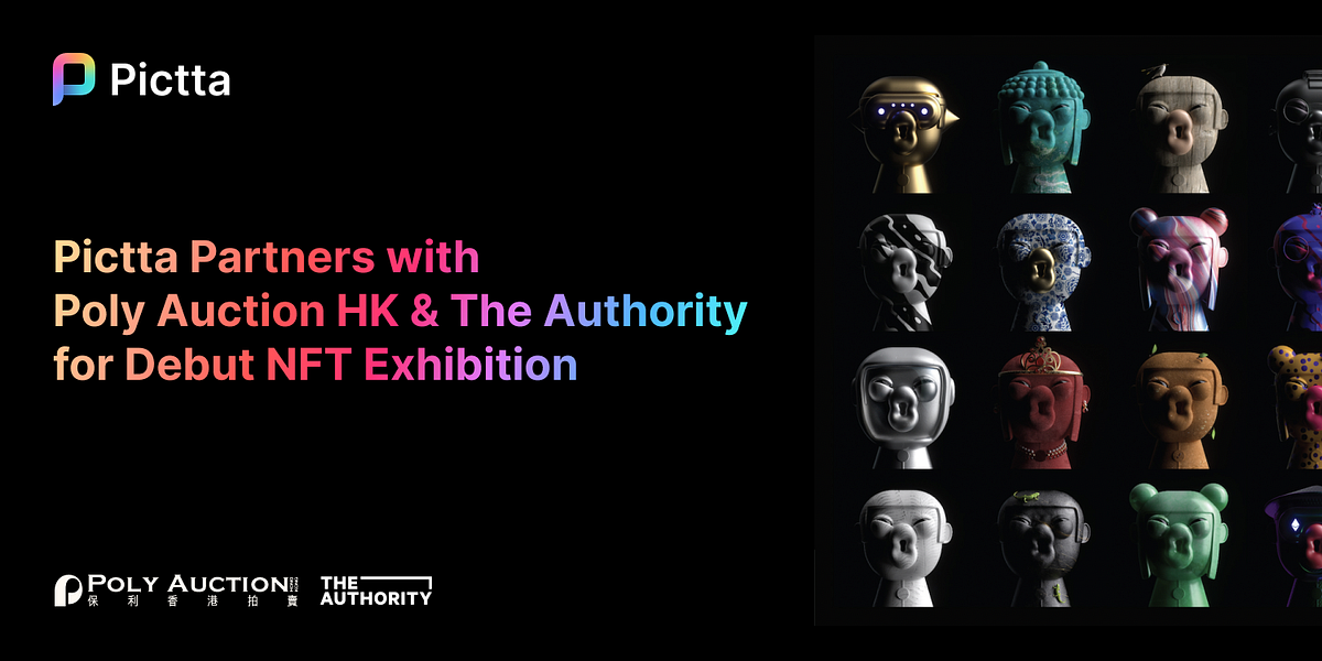 Pictta is the Official NFT Partner of Poly Auction & The Authority’s ...