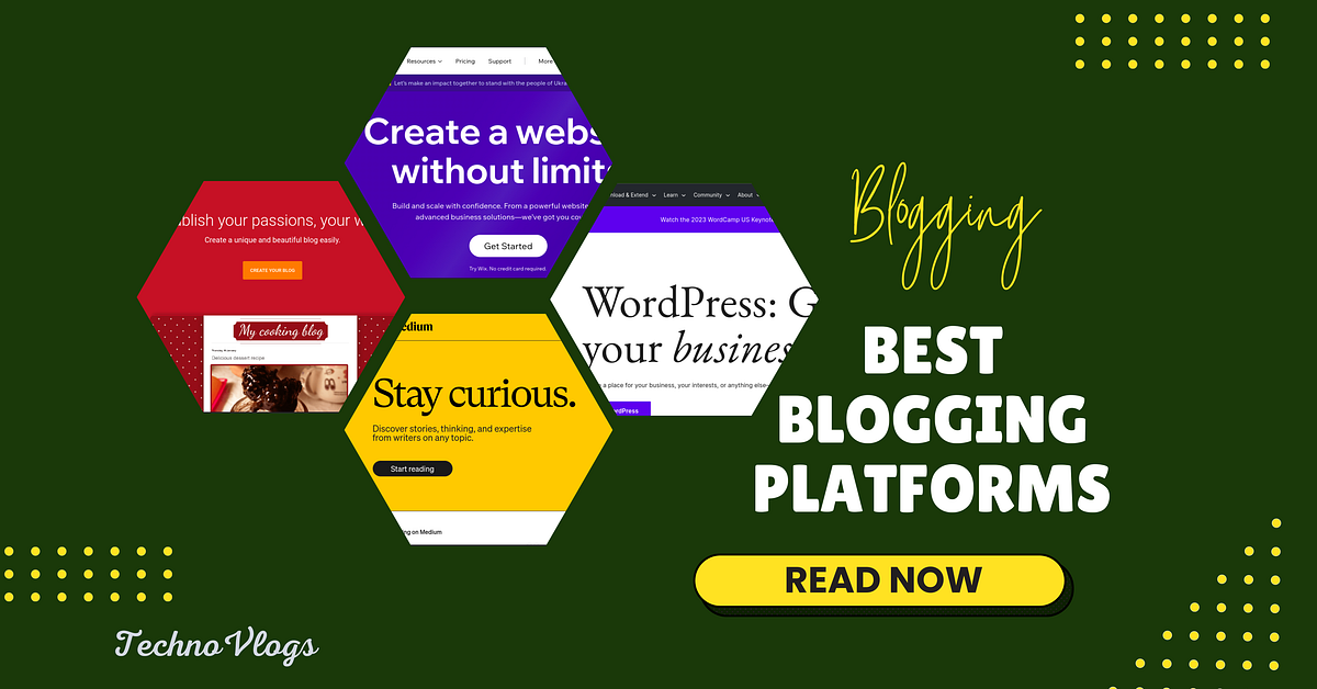 Which Is The Best Blogging Platform: The Definitive Guide | by Vicky Singhaniya | Sep, 2023 | Medium