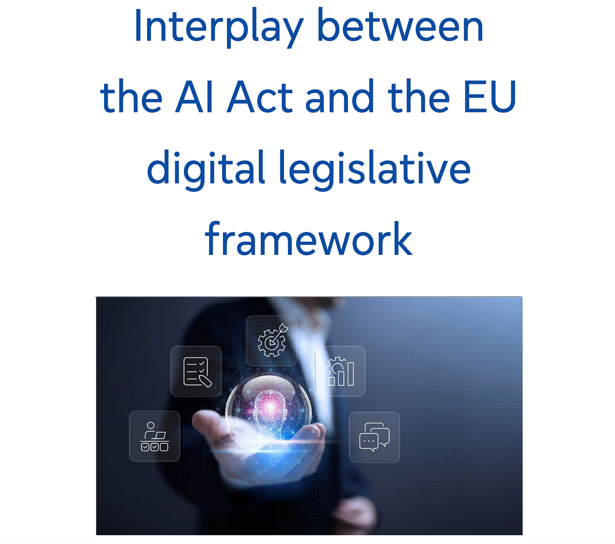 AI Act and EU Digital Legislation: A European Parliament Study Reveals ...