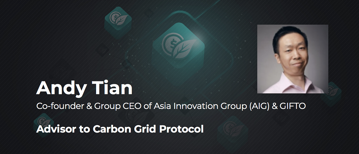 Advisor Spotlight: Andy Tian, Asia Innovation Group & GIFTO | by Andy CGRID | Carbon Grid ...