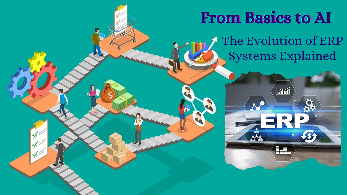 The Evolutionary Journey of ERP Systems: Embracing AI for Business ...