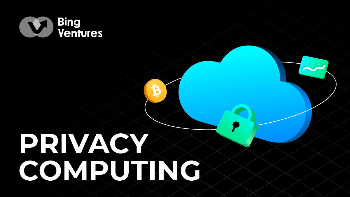The Trusted Future of Privacy Computing Public Chains | by Bing Ventures | Medium