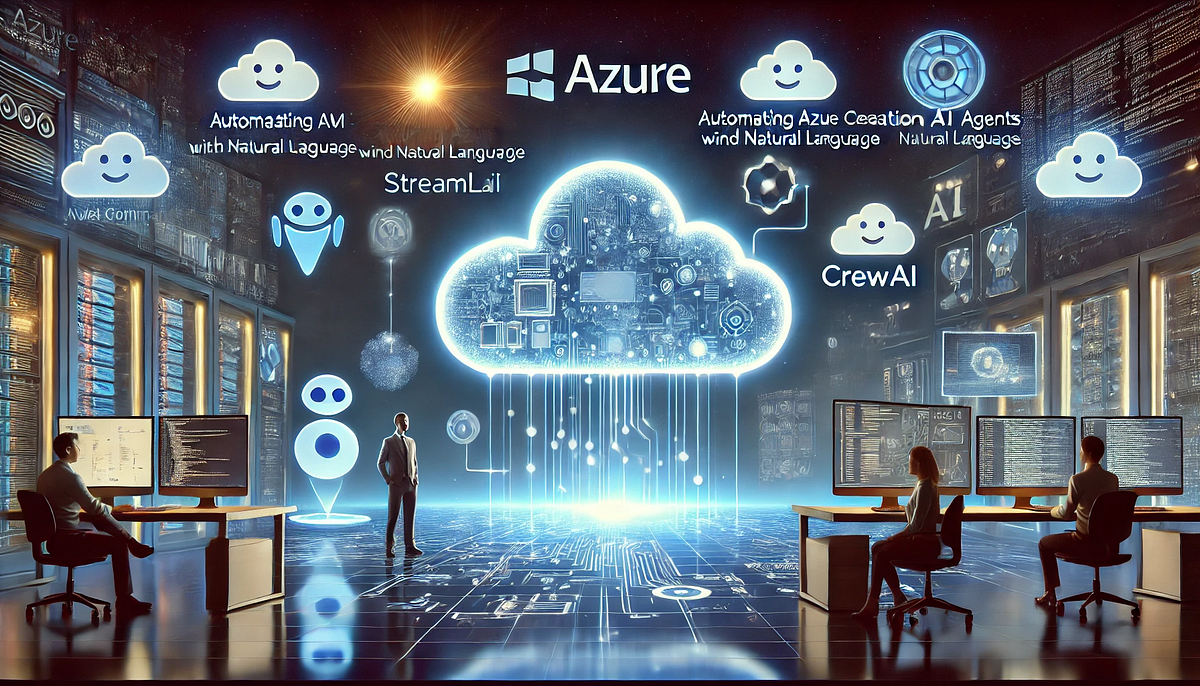 Automating Azure VM Creation with AI Agents and Natural Language | by Kannan Venkat ...