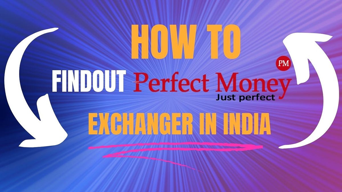 How to findout perfect money exchanger in indiaHow to findout perfect ...