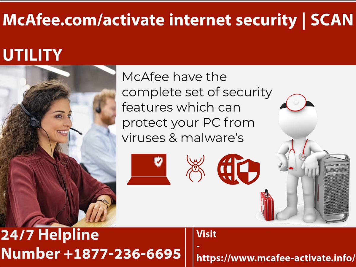 McAfee com activate internet security | SCAN UTILITY - McAFee Tech - Medium