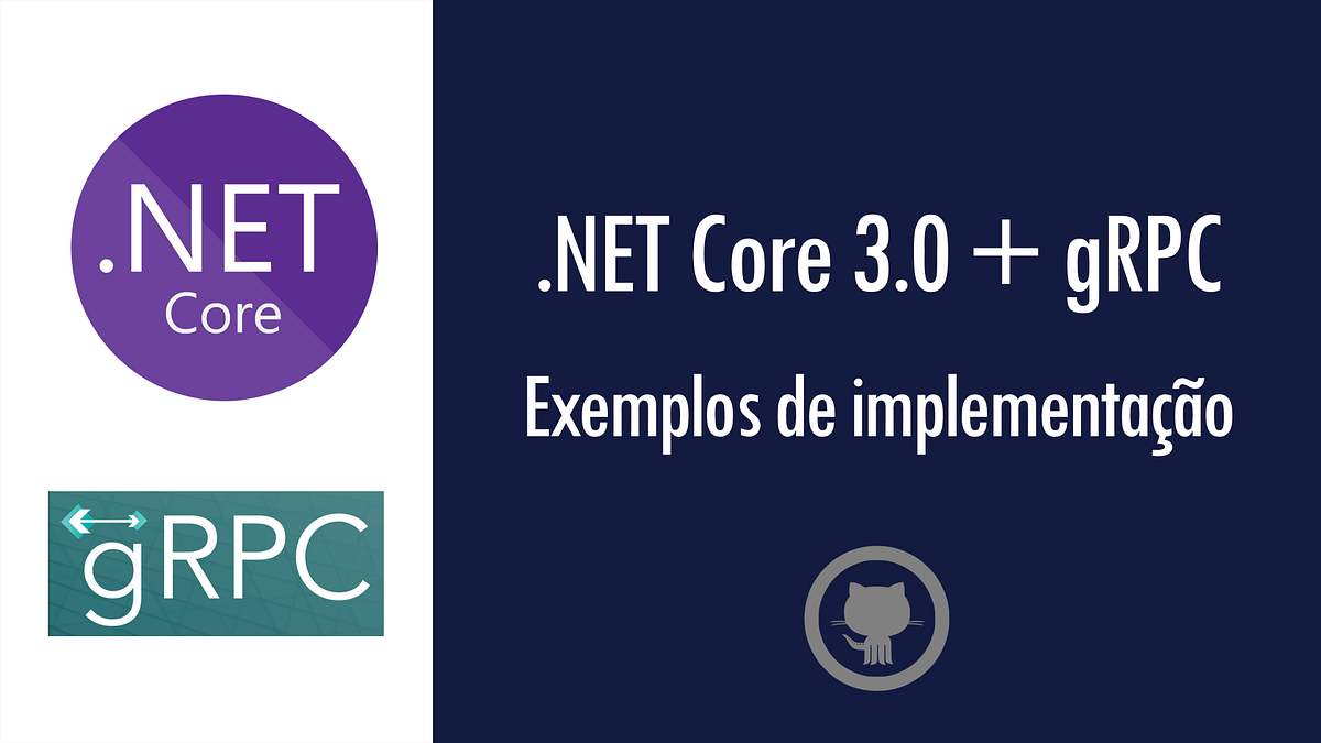 .NET Core 3.0 + gRPC: exemplos de implementação | by Renato Groffe | Medium