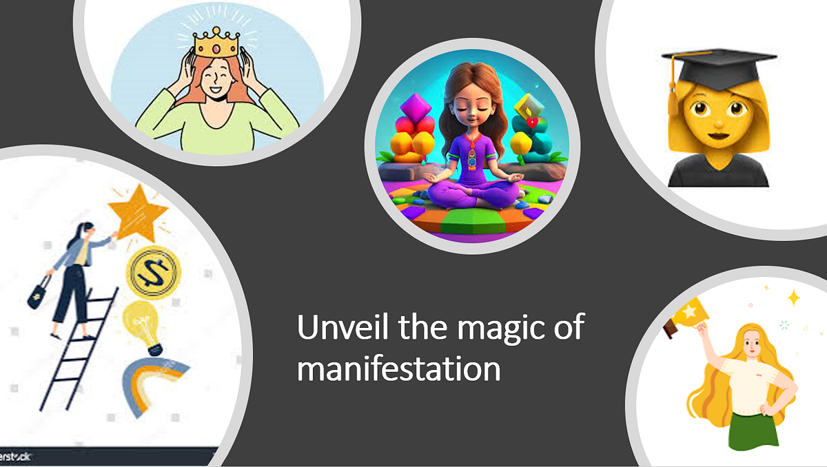 Unveil the magic of manifestation - Jagruti Vikas Patil - Medium