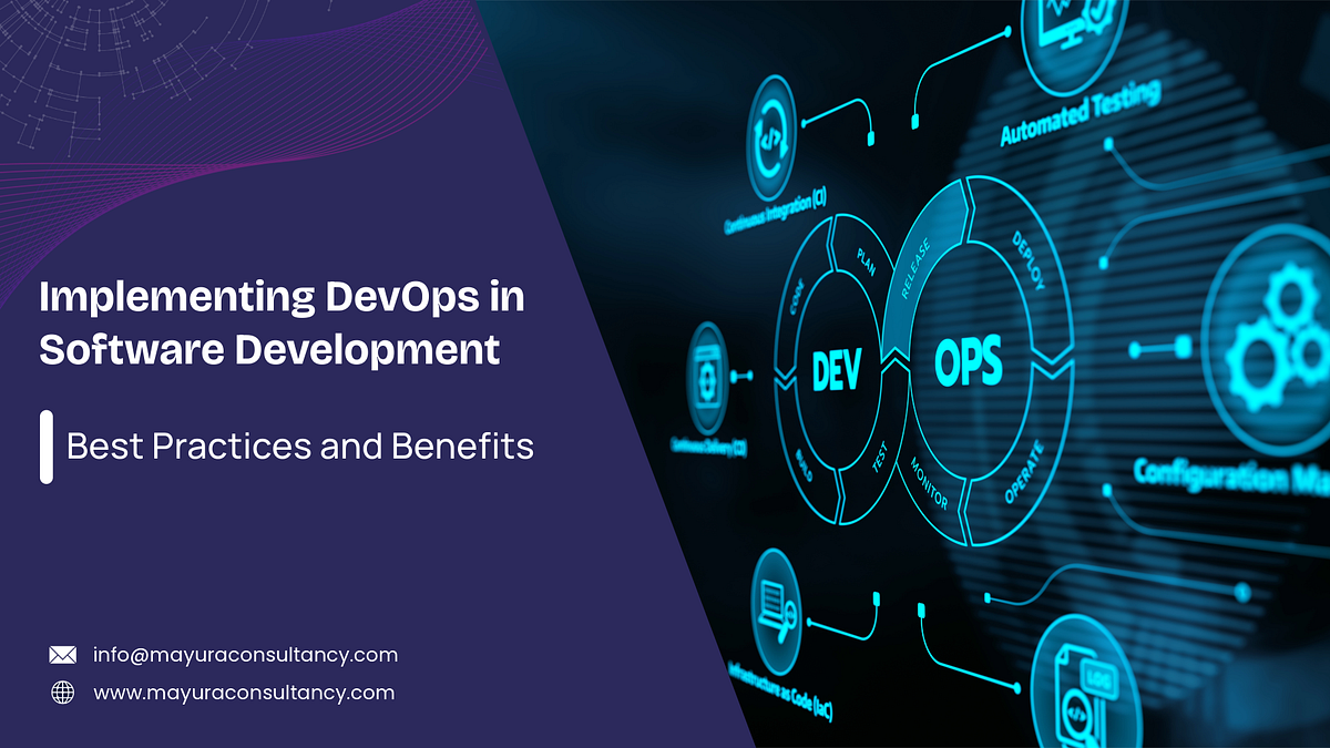 Implementing DevOps in Software Development: Best Practices and ...