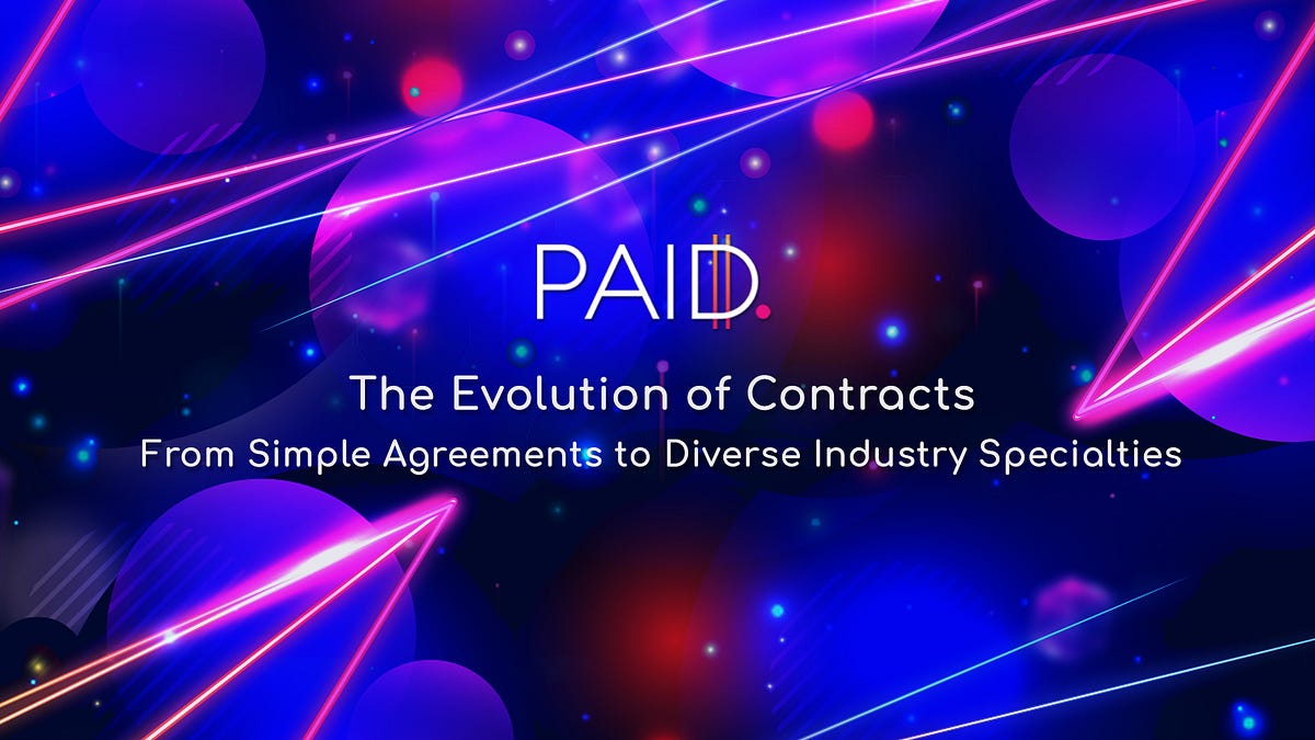 The Evolution of Contracts — From Simple Agreements to Diverse Industry ...