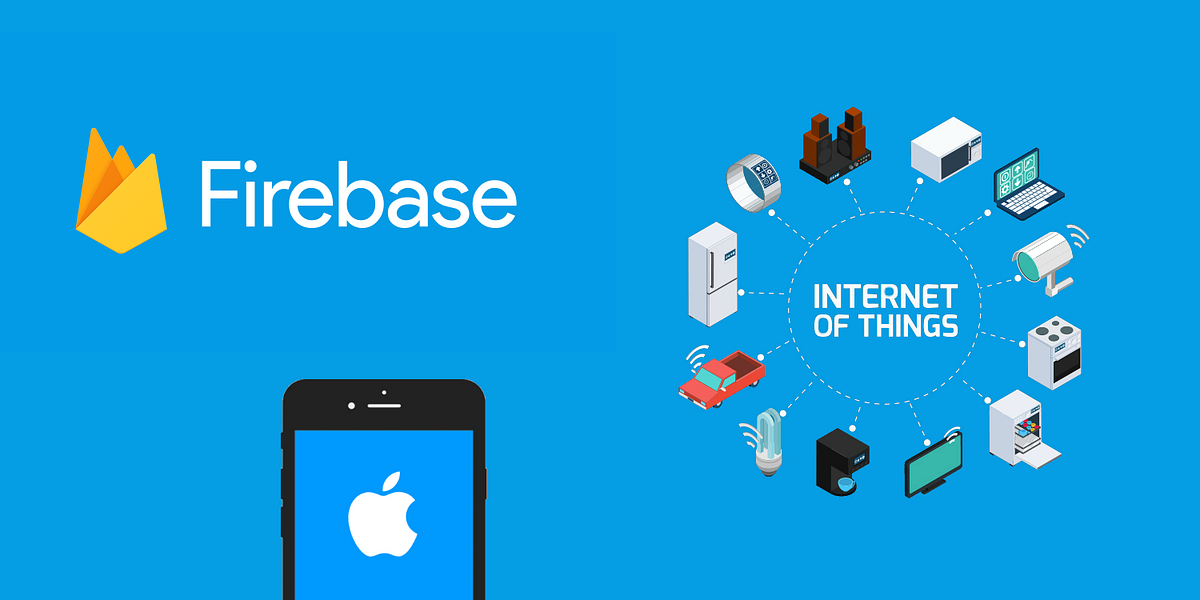 Rapid Prototyping iOS apps for IoT with Firebase | by Lachi Agnew ...