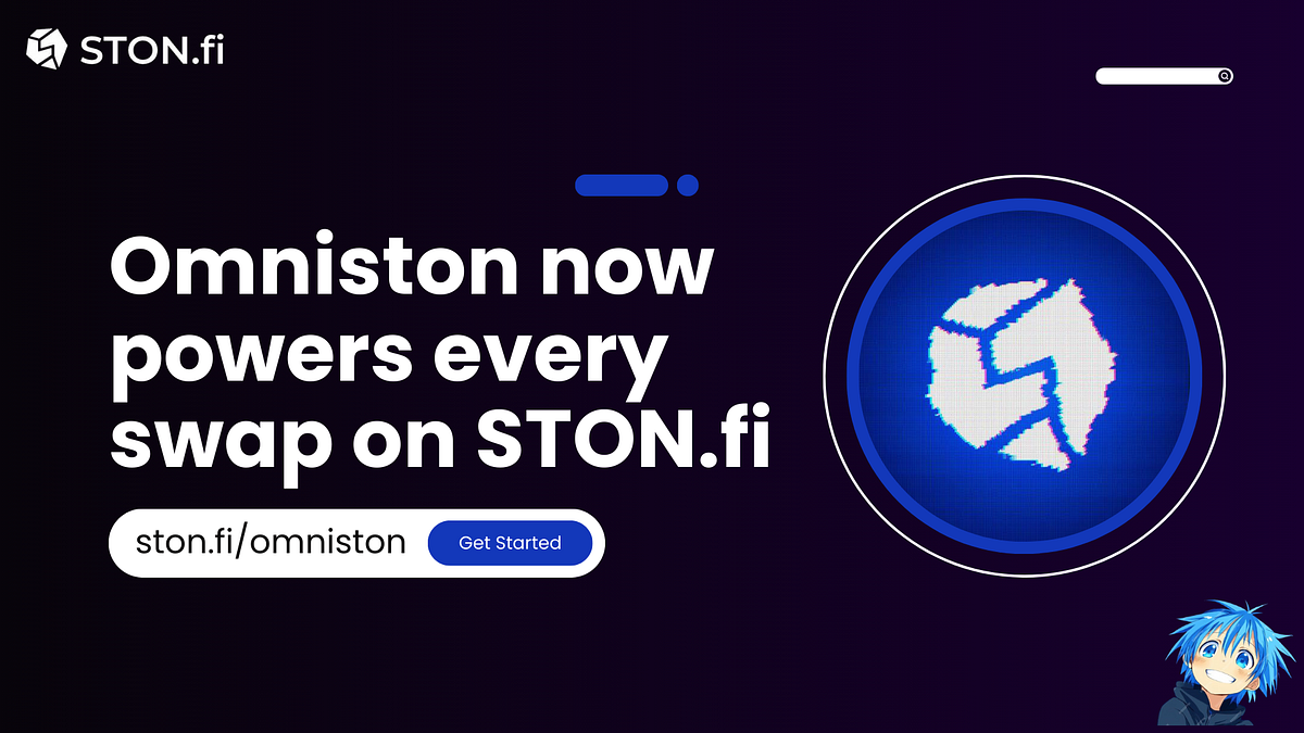The Future of Swapping on TON is Here: Introducing Omniston, Now Powering Every STON.fi Swap ...