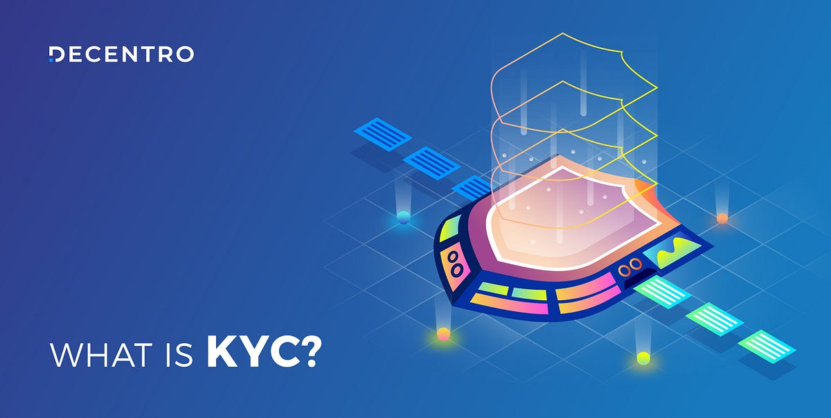What is KYC and Why is it Important? | by Aiswarya Menon | fintech-for ...