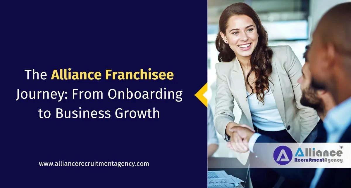 The Alliance Franchisee Journey: From Onboarding to Business Growth ...
