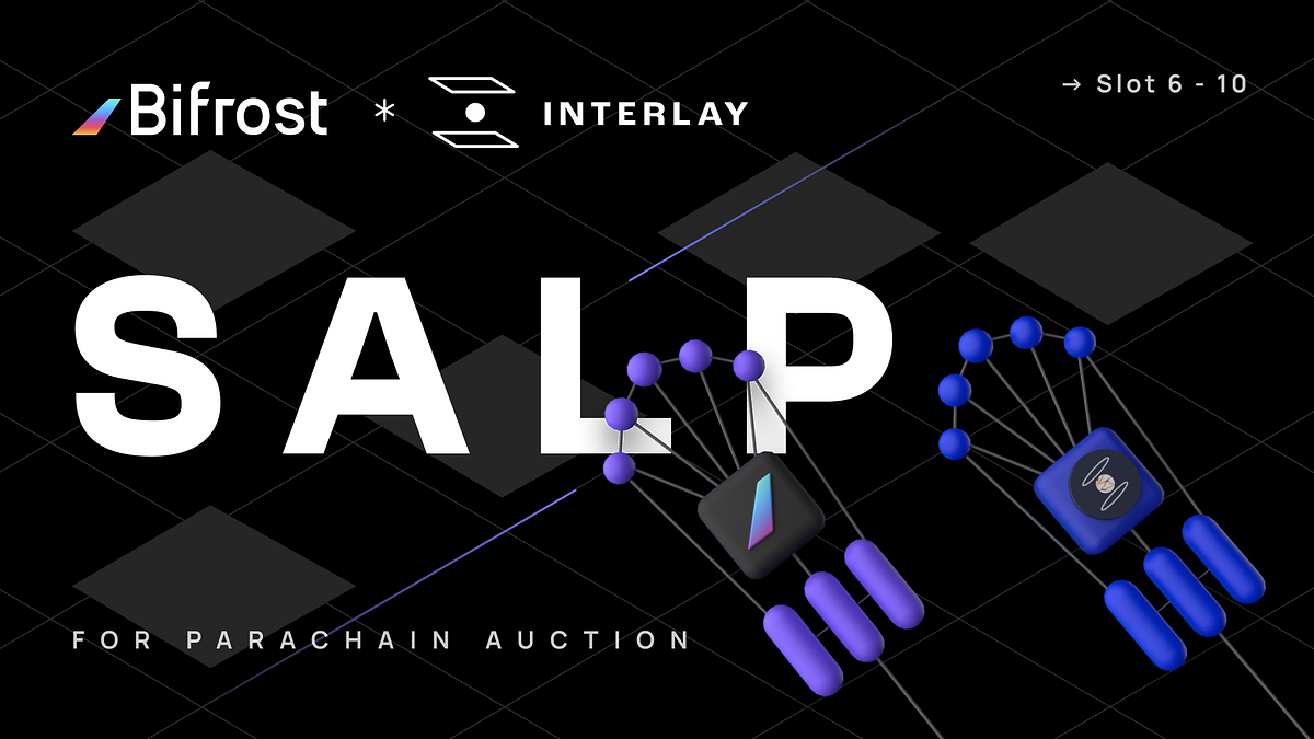Bifrost will support Kintsugi Kusama Crowdloan through SALP Protocol ...