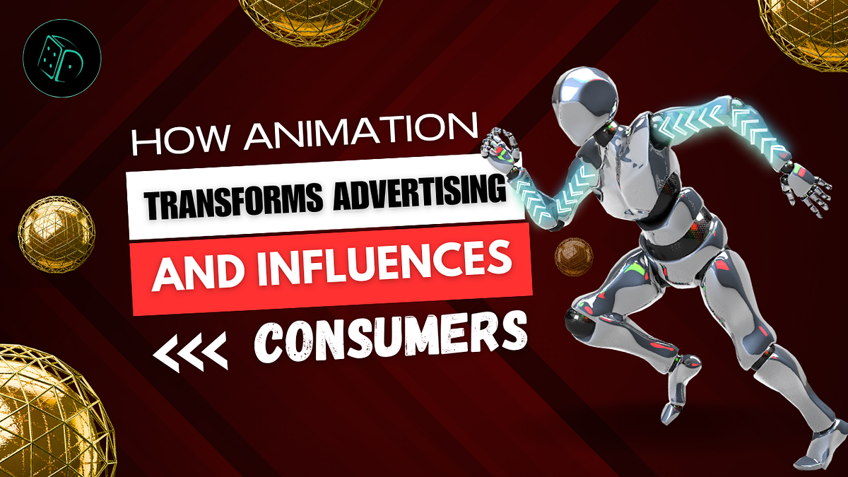 Unveiling the Magic: How Animation Transforms Advertising and ...