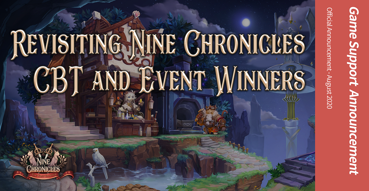 Revisiting Nine Chronicles’ 8th CBT & Event Winners | by Nine ...