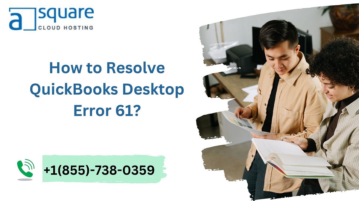 How to Resolve QuickBooks Desktop Error 61? - Jamsjarrys - Medium