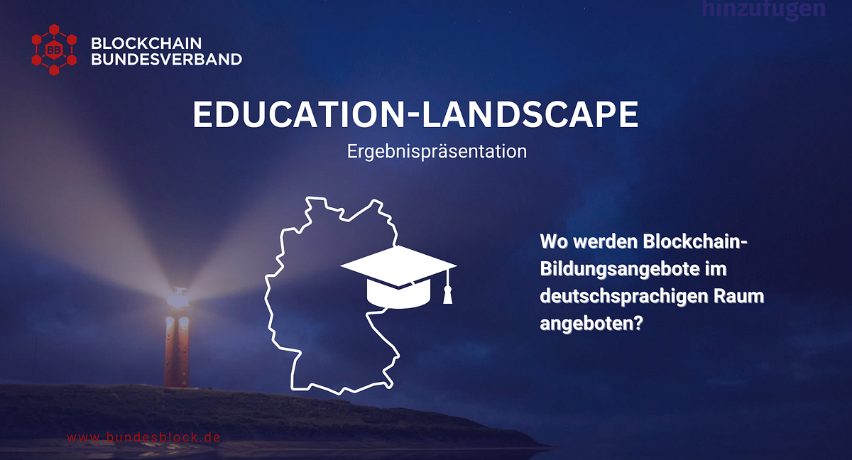 Web3 Education Landscape — Ergebnispräsentation | by Bundesblock_BB | Oct, 2024 | Medium