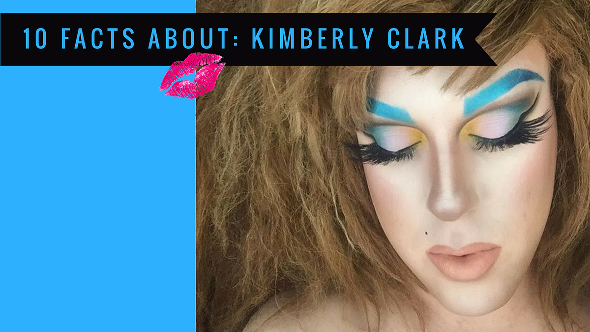 10 Facts About: Kimberly Clark. Today we are catching up with the… | by ...