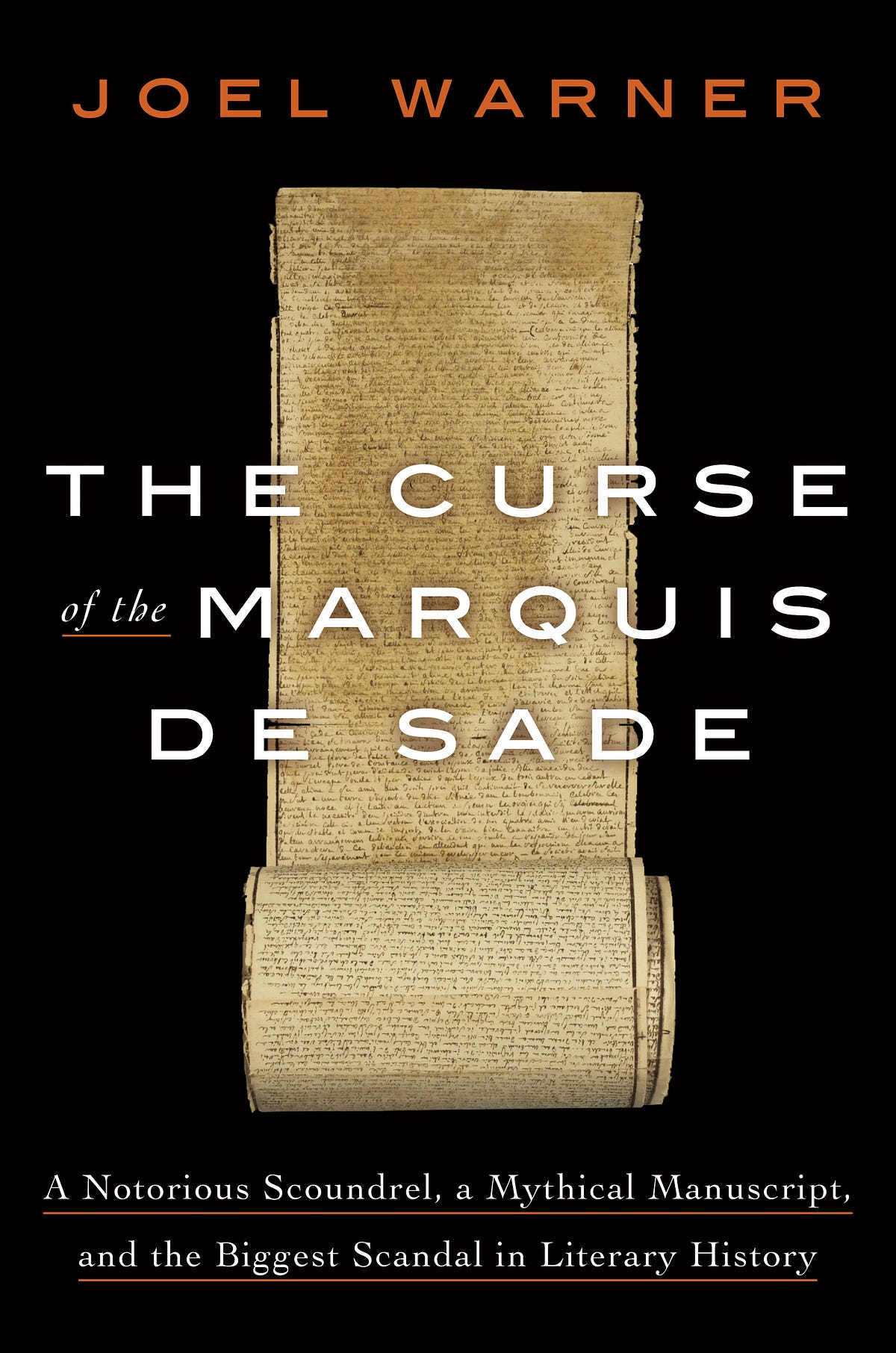 Book Review: The Curse of the Marquis de Sade: A Notorious Scoundrel, a ...