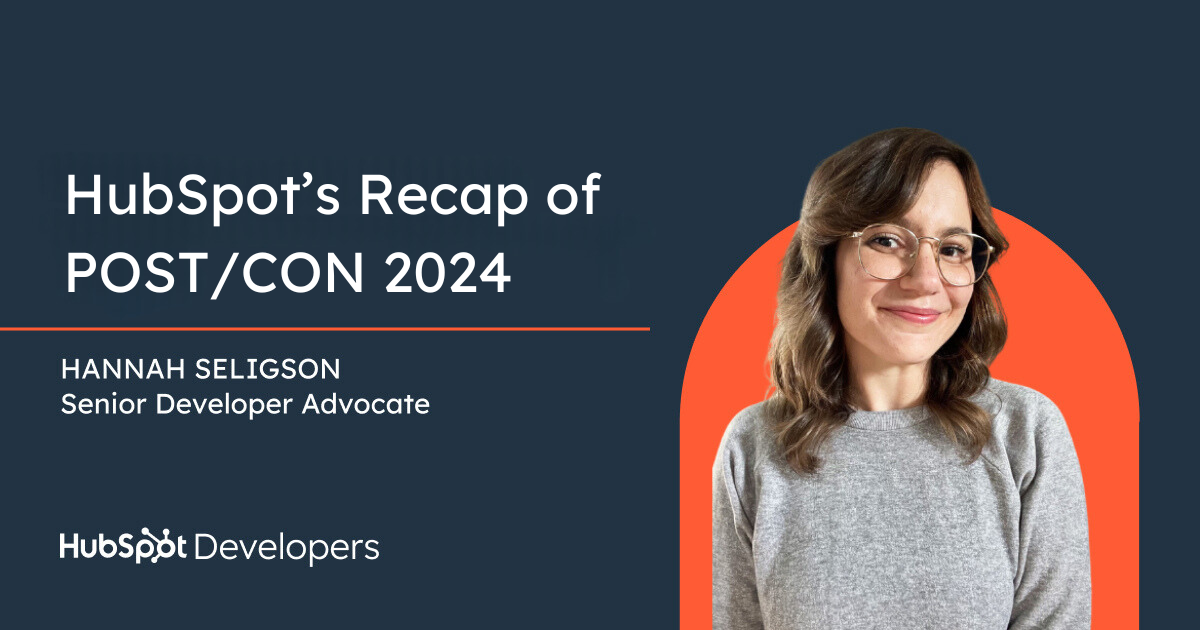 HubSpot’s Recap of POST/CON 2024. What an amazing time in San Francisco ...