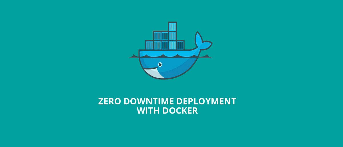 Zero Downtime Deployment With Docker | by Slava Korolev | Medium