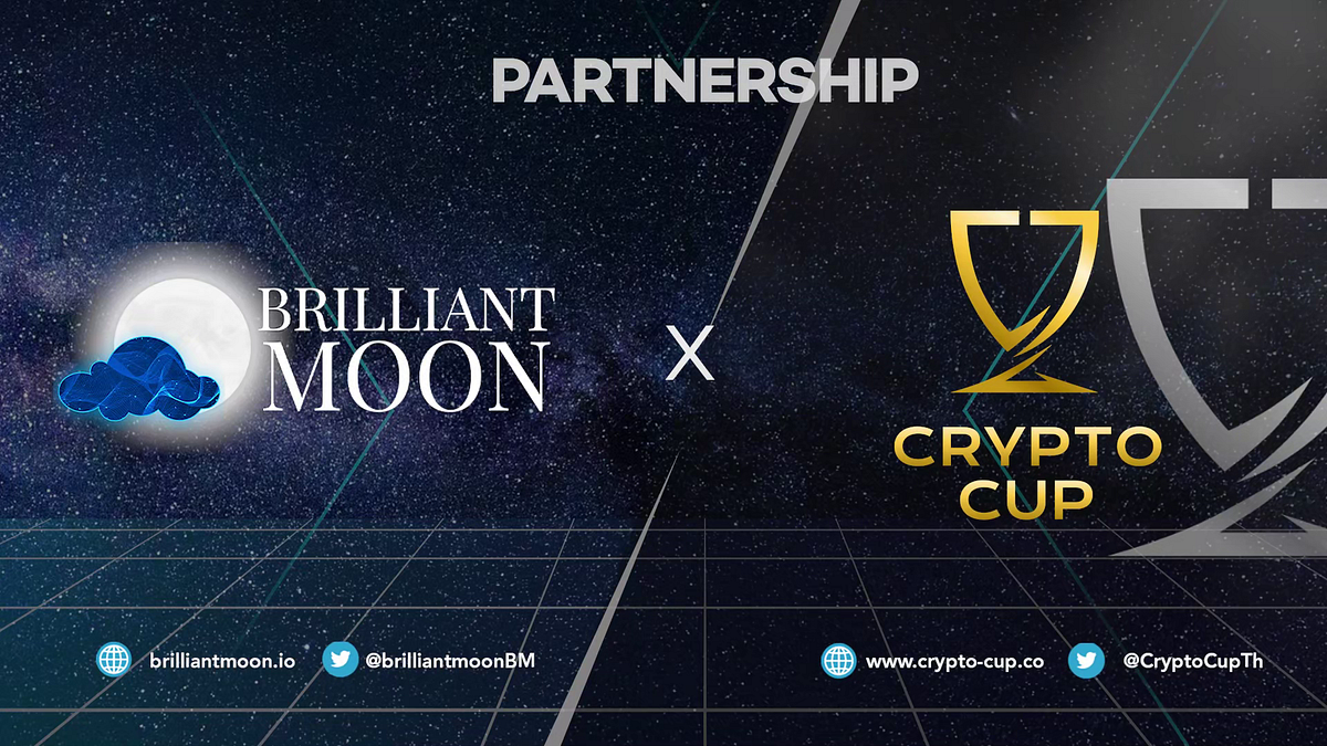 Brilliant Moon X CryptoCup — Partnership Announcement | by Brilliant Moon | Medium