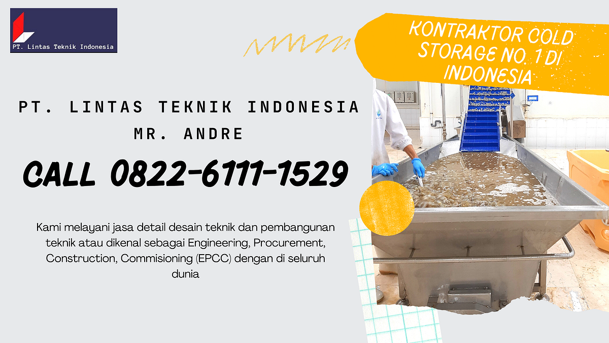 KONSTRUKSI PALING AMAN, CALL 0822–6111–1529, Jasa Pembuatan Cold ...